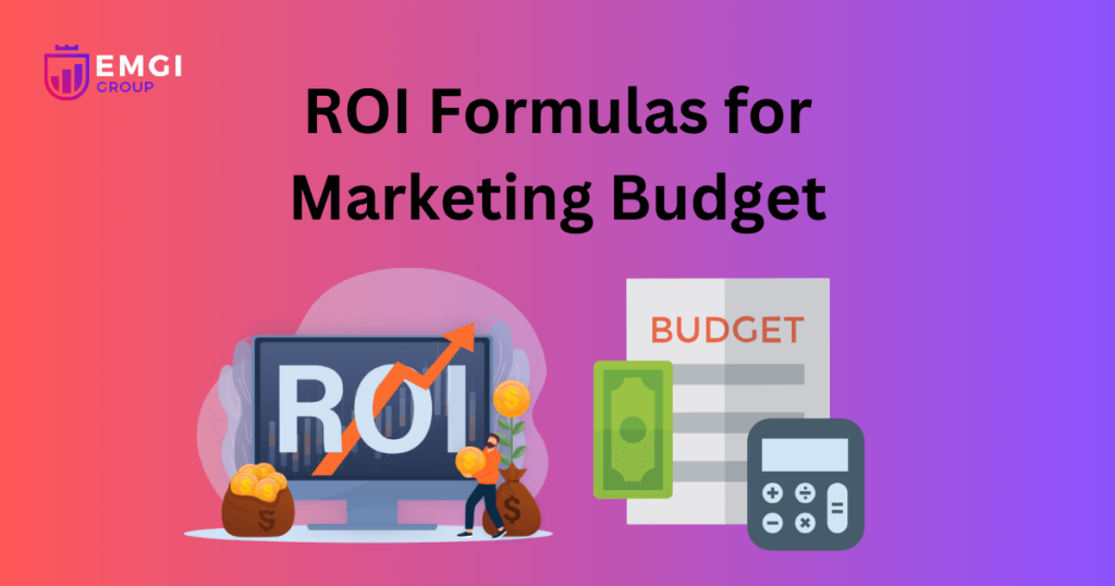 9 ROI Formulas to Optimize & Allocate Your Marketing Budget - Enhanced ...